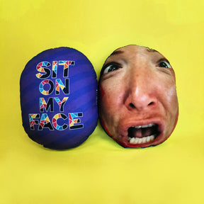 Sit On My Face - Mush Cush – https://britishmade.gifts/